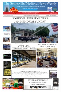 June 11th, 2024 The Somerville Medford News Weekly Print Edition Online ...