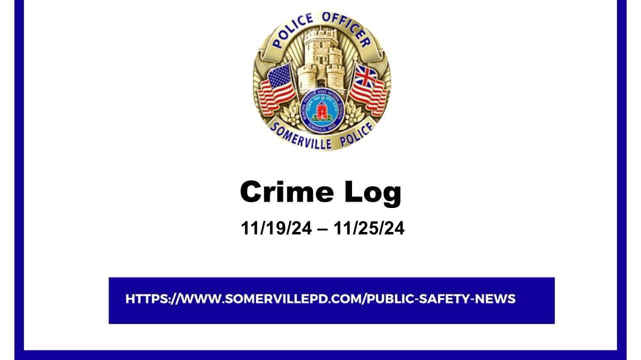 Somerville Police Department Weekly Crime Log | The Somerville/Medford ...